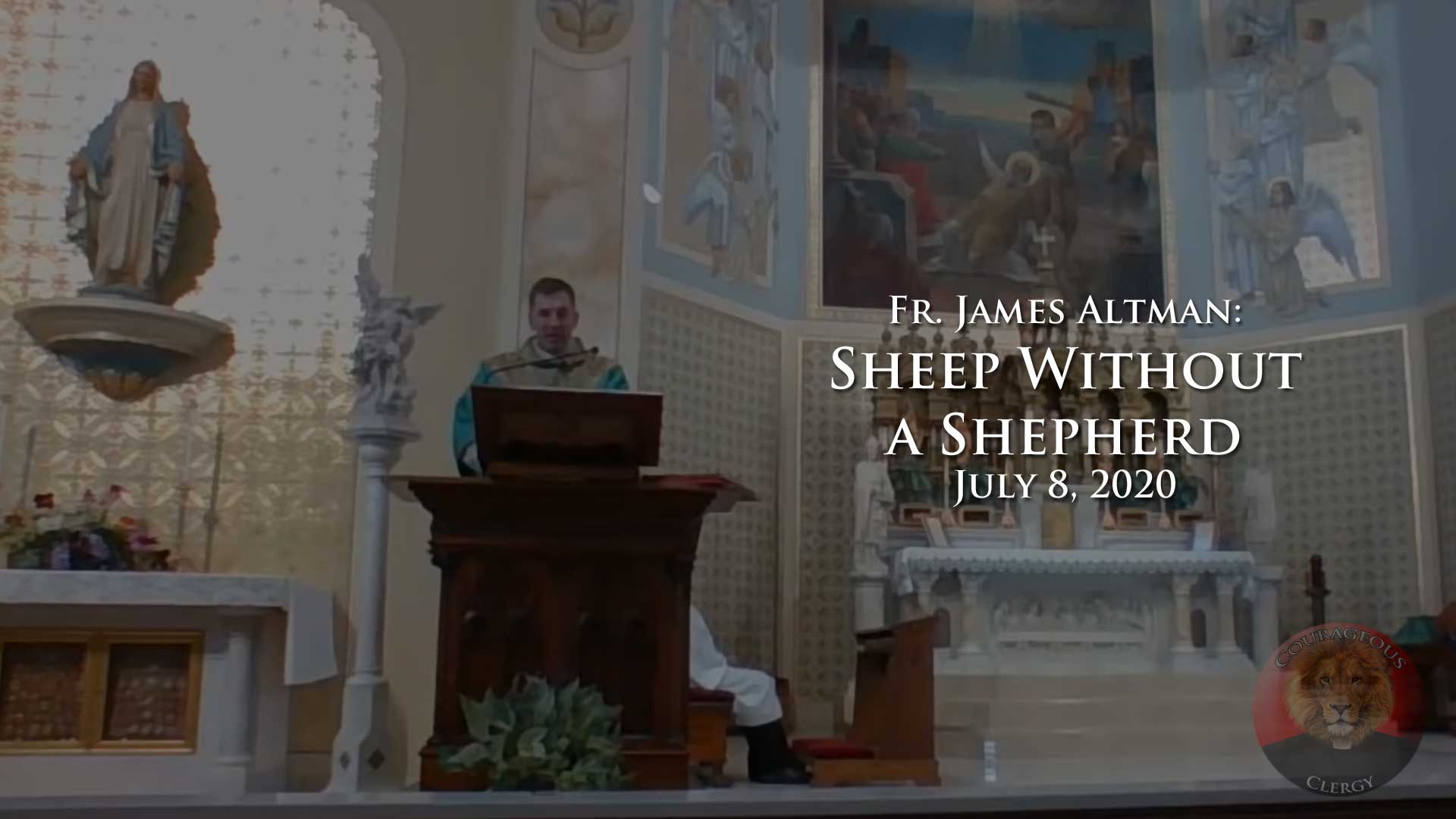 Sheep Without A Shepherd - Courageous Clergy
